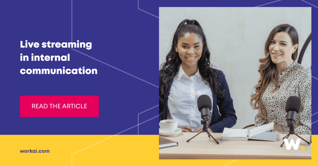 Live streaming in internal communication